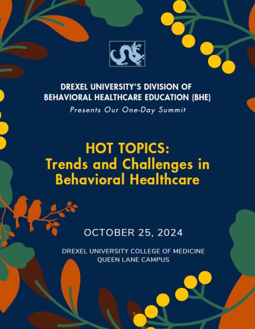 Behavioral Healthcare Education Conferences - Drexel University College ...